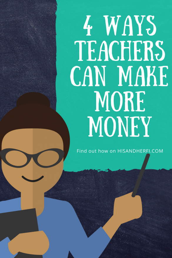 Four Ways Teachers Can Make More Money - HH Finance