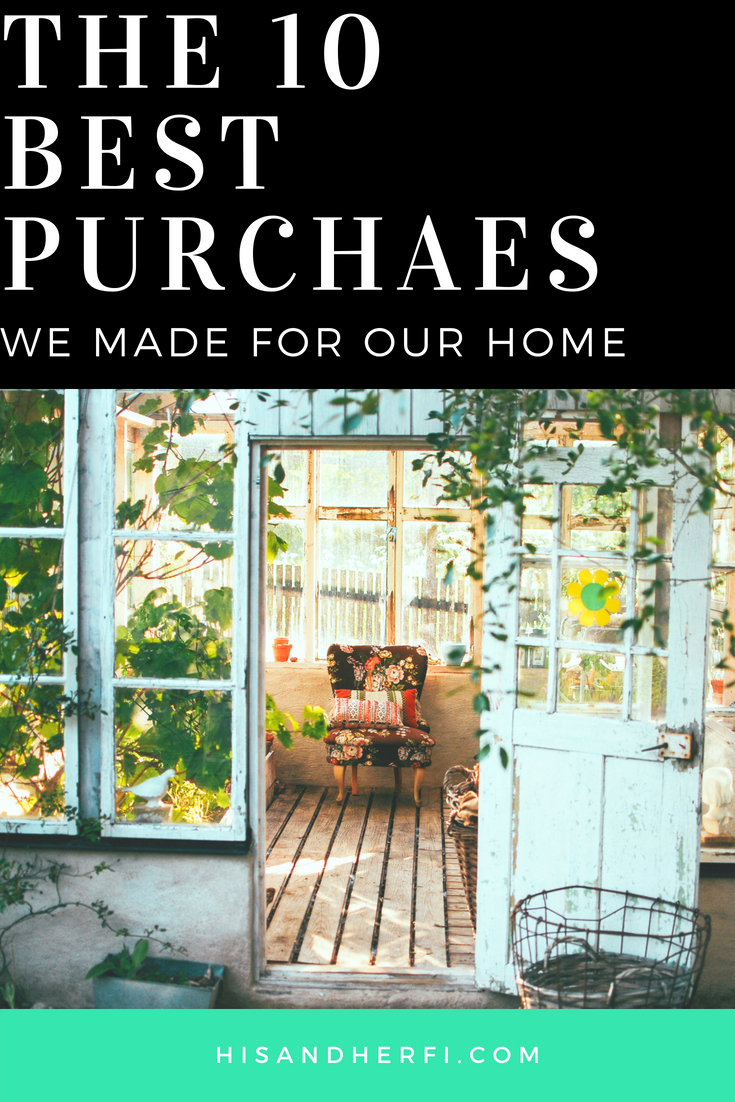 The 10 Best Purchases We Ever Made - HH Finance